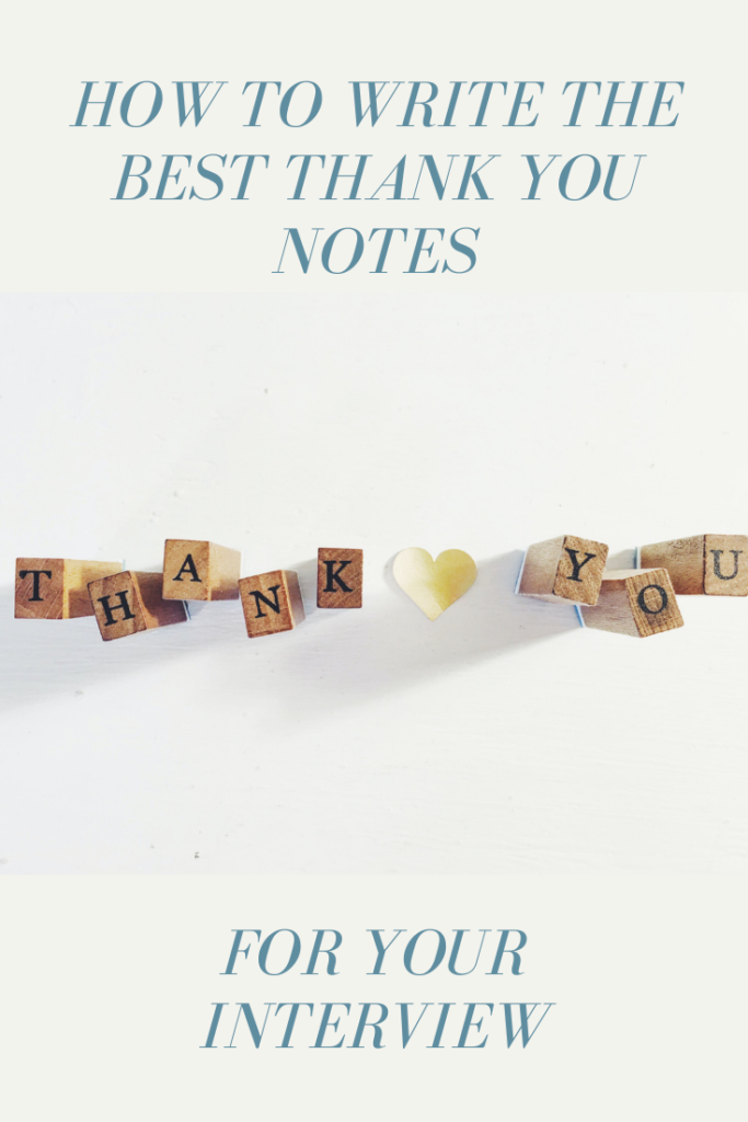 How to Write the Best Thank You Notes for Your Interviews - paNASH ...