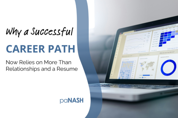 Why a Successful Career Path Now Relies on More Than Relationships and ...